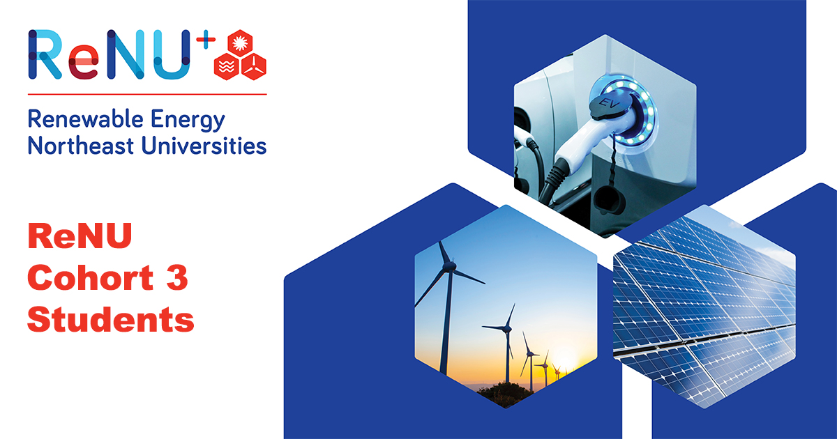 Cohort 3 Students | Renewable Energy Northeast Universities