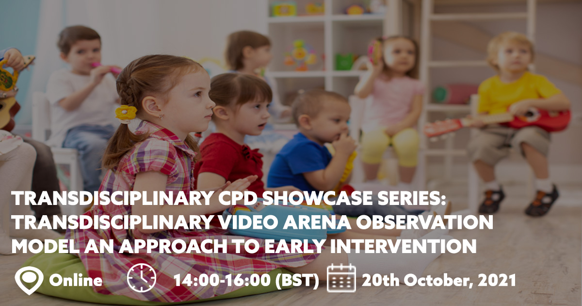 Transdisciplinary CPD Showcase Series: Transdisciplinary Video Arena ...