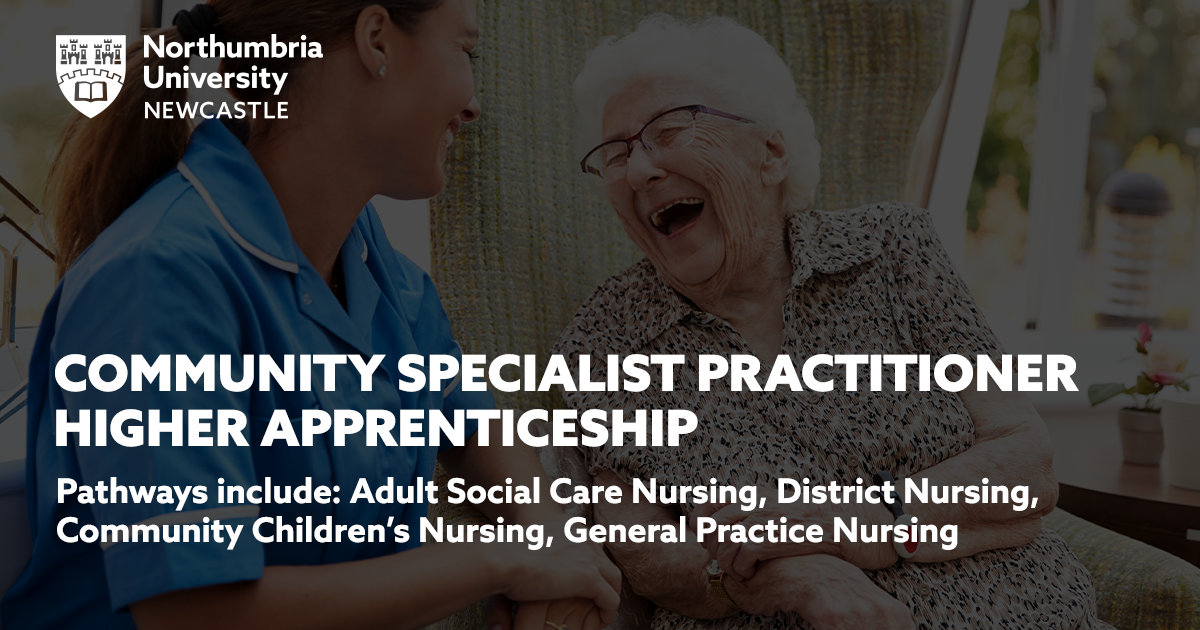 Community Specialist Practitioner Higher Apprenticeship | Northumbria ...