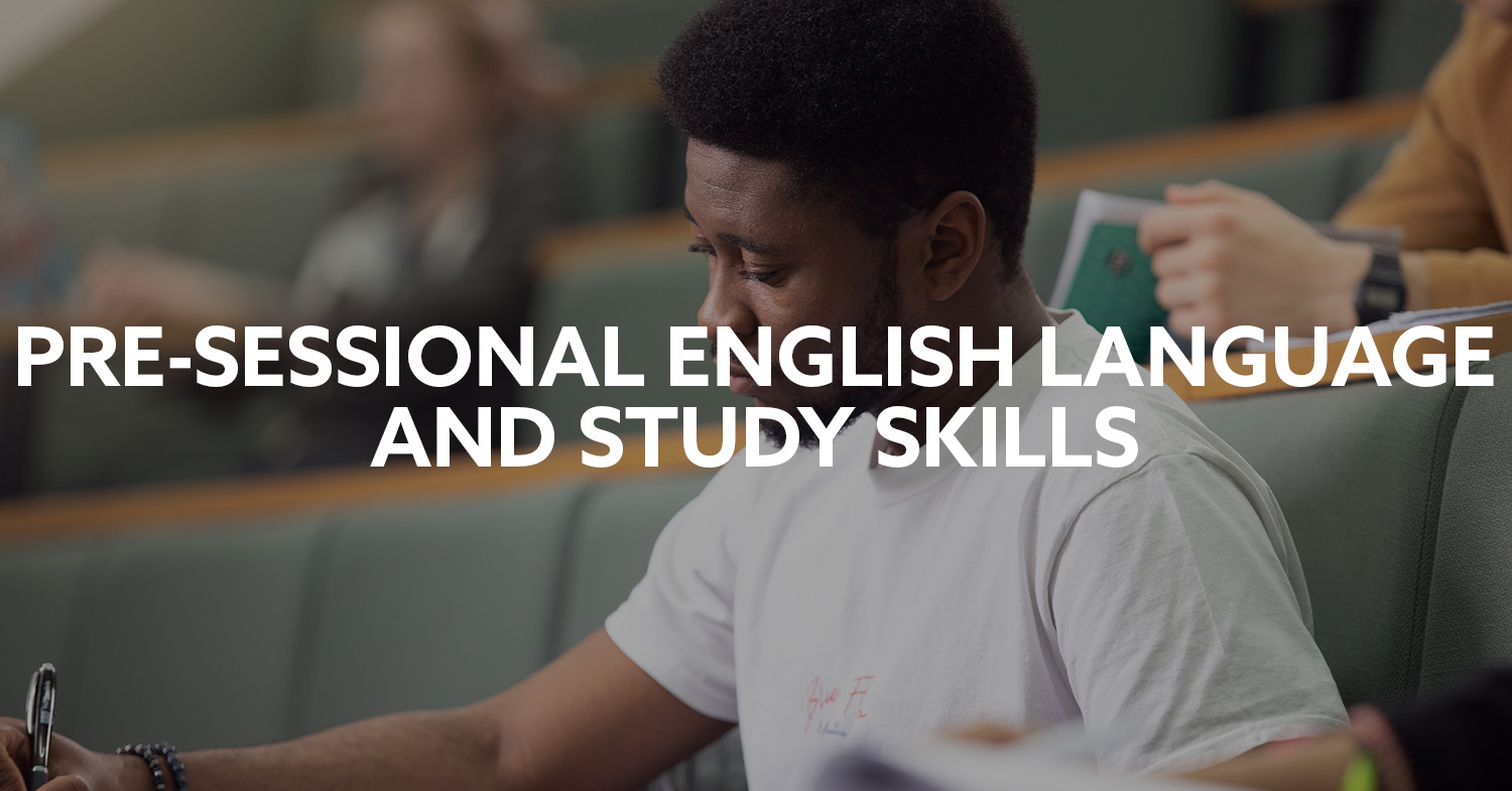 Pre-sessional English Language and Study Skills | Northumbria University