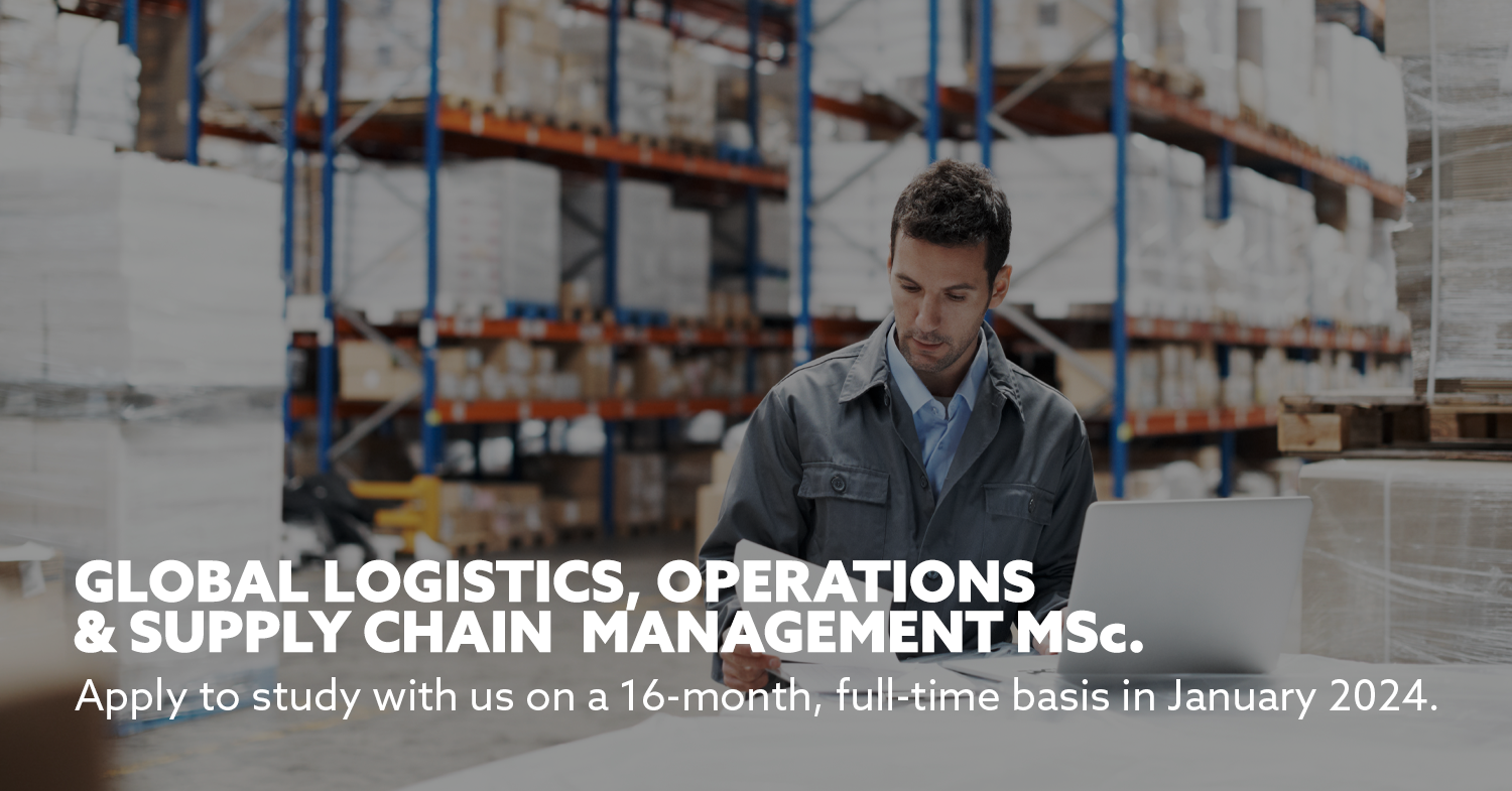 Global Logistics, Operations and Supply Chain Management MSc ...