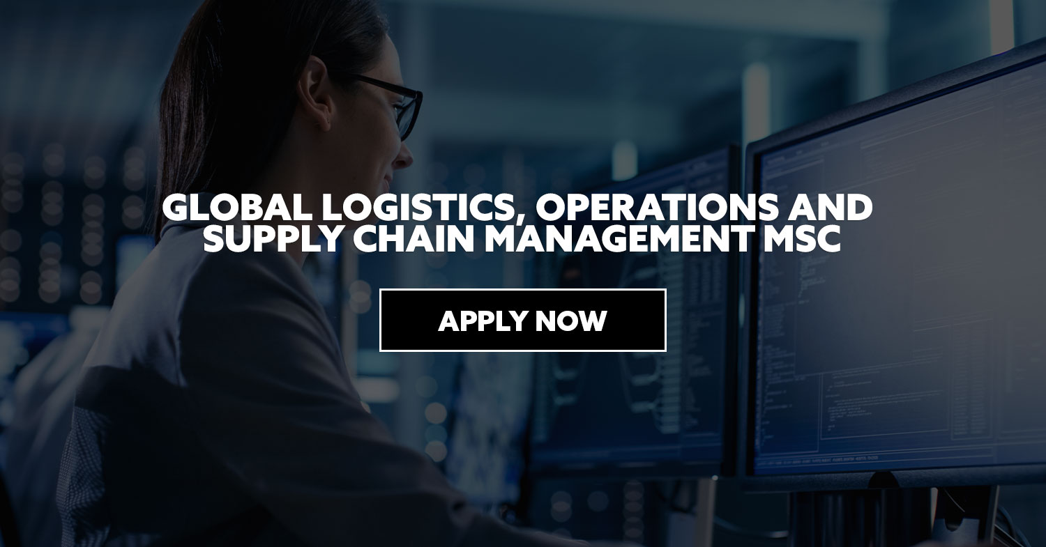 Global Logistics, Operations and Supply Chain Management MSc ...